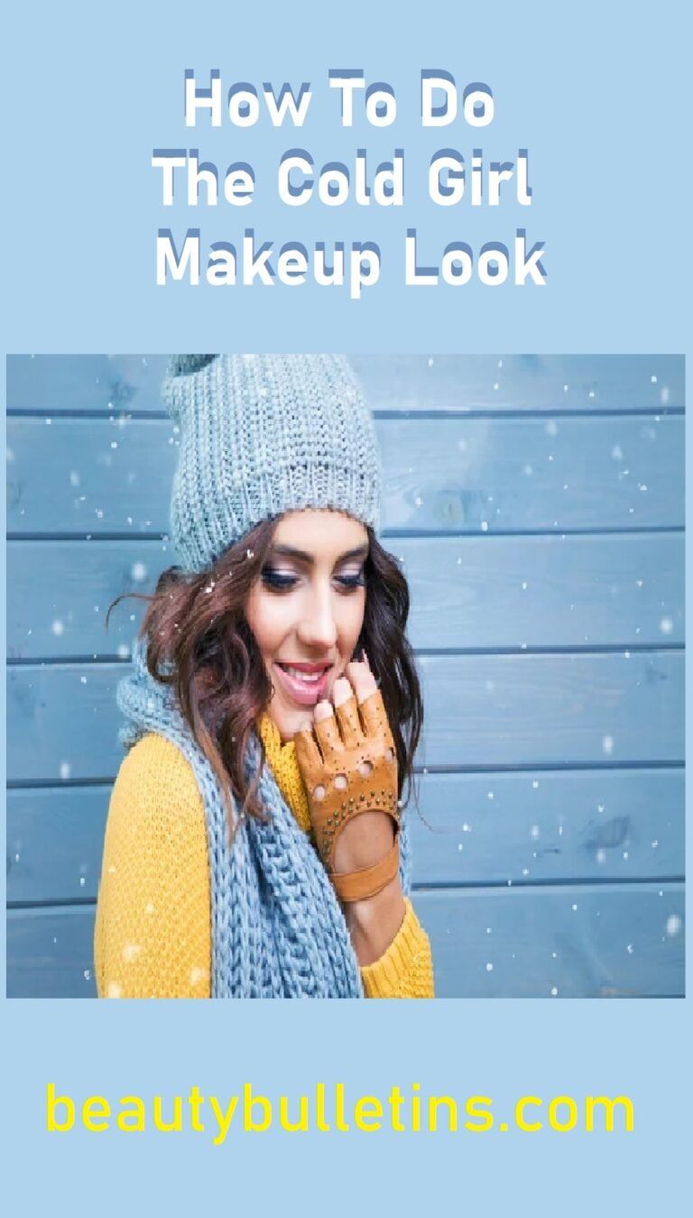 The Cold Girl Makeup Trend look, an easy take on winter beauty